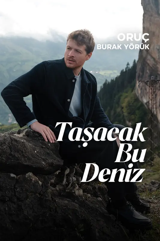 Oyuncular - Taşacak Bu Deniz